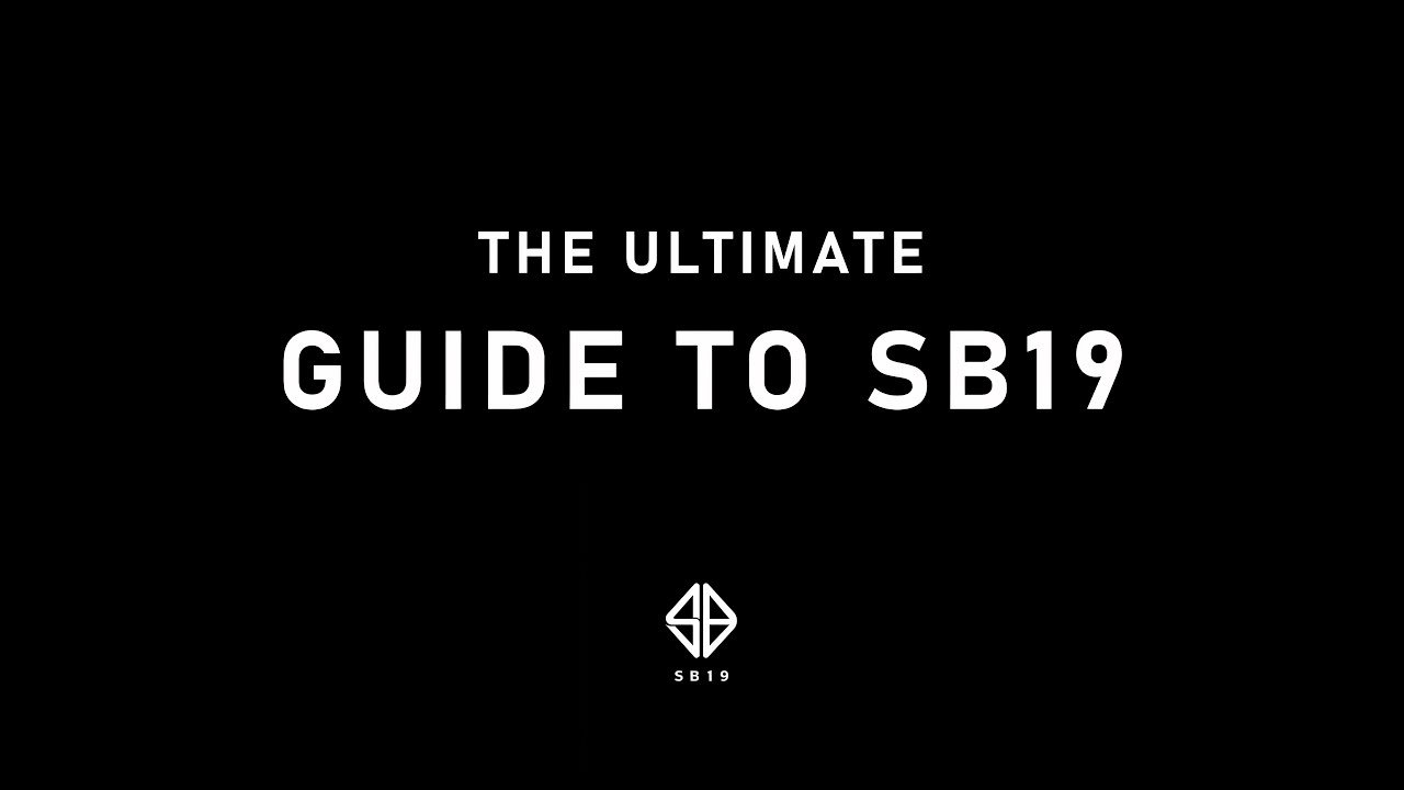 The Ultimate Guide to SB19 - YouTube