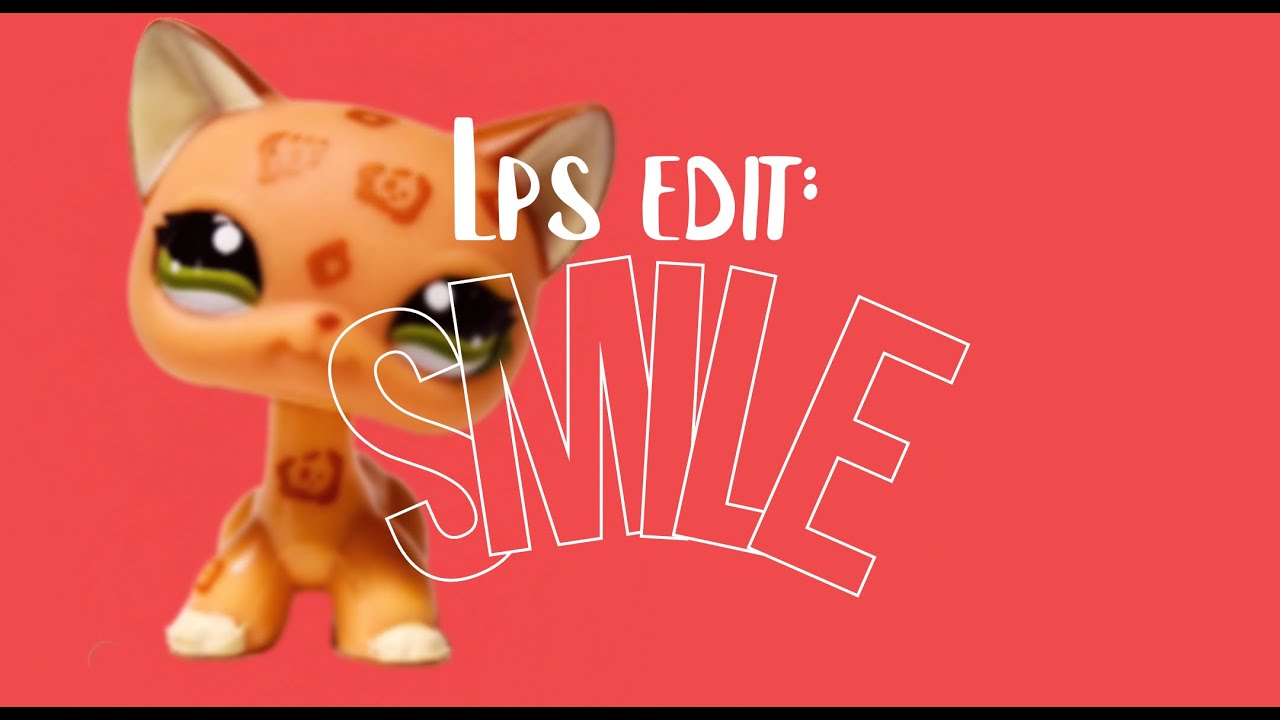 LPS Edit: Smile by Katy Perry - Avy - YouTube