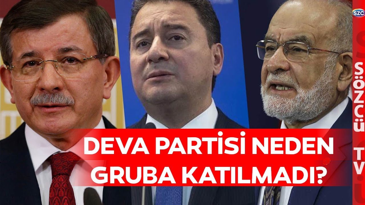 DEVA Partisi Neden Saadet-Gelecek Grubu'na Katılmadı? - YouTube