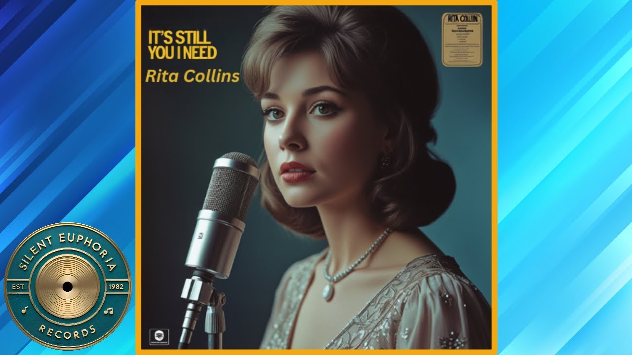 "It's Still You I Need" | Rita Collins - This 1960s Heartache Ballad ...