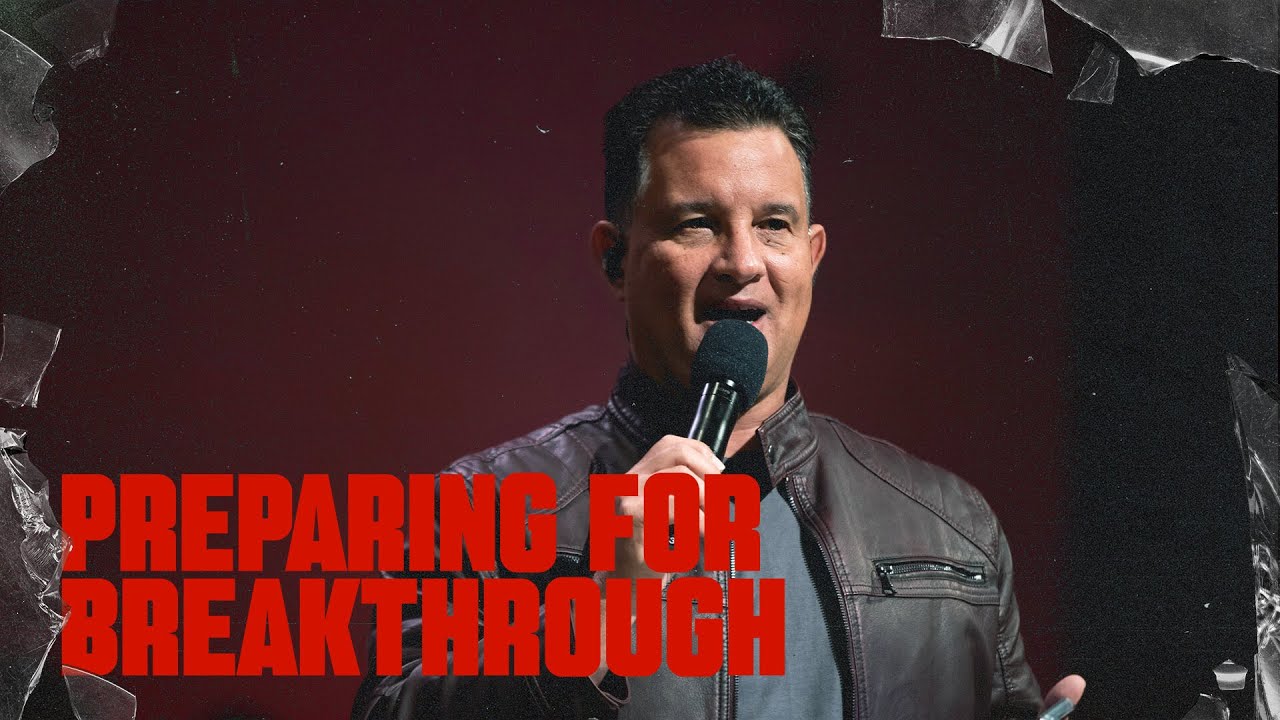 Preparing For Breakthrough | Breakthrough Pt.2 | Pastor Tom Manning ...
