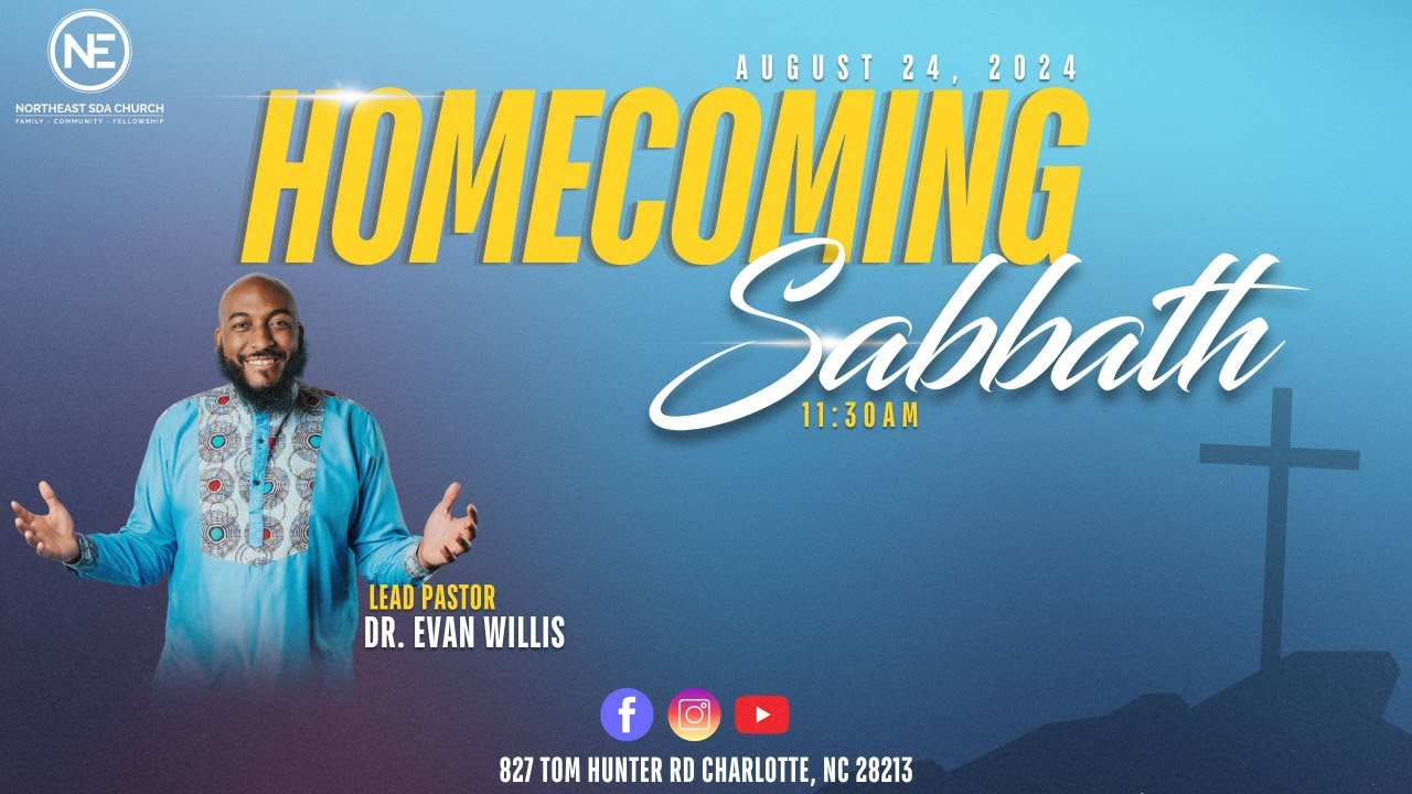 Sabbath Service 08/24/2024 | Dr. Evan Willis | Homecoming - YouTube