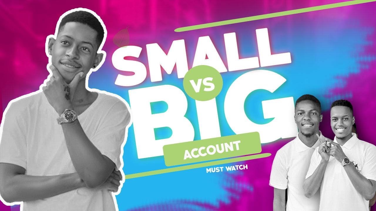 The Difference Between Having A Small Trading Account Vs A Big Trading ...