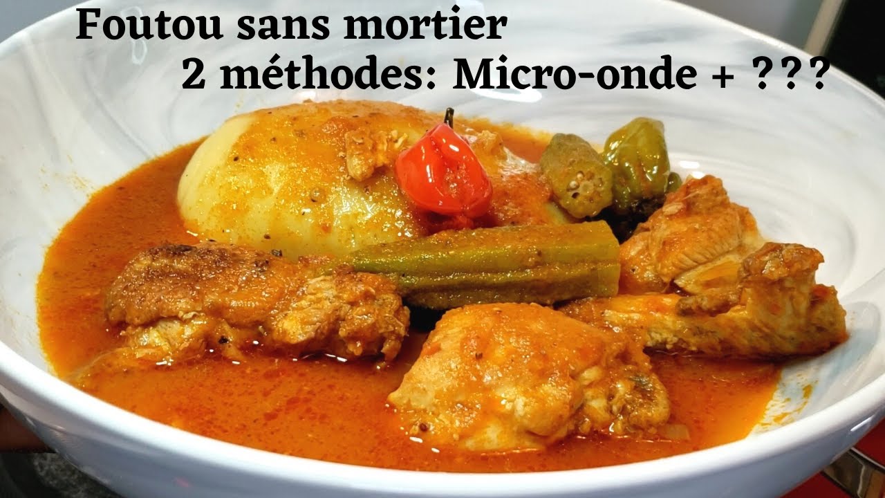 Fufu/Foutou/Foufou (Banane) sans mortier || 2 méthodes || Fufu without ...