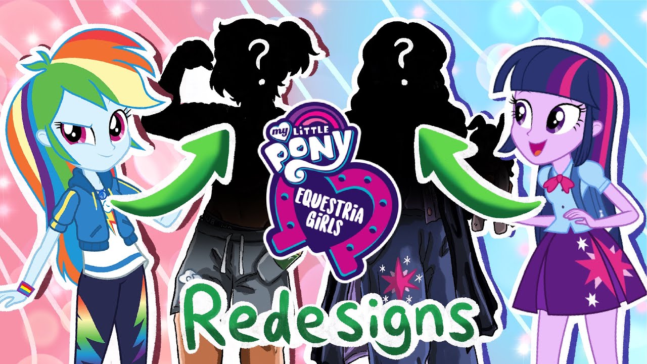 Redesigning My Little Pony: Equestria Girls! | PT 1 | Twilight Sparkle ...