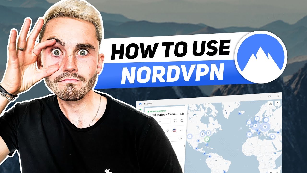 How to Use NordVPN in 2025 [Easy Step-by-Step Instructions] - YouTube