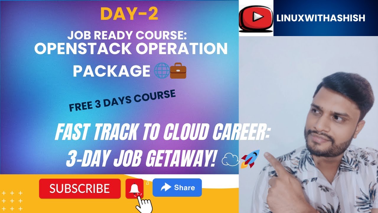 Master OpenStack Operations in 3 Days! | Day-2 OpenStack Operation Package | Job-ready course ...