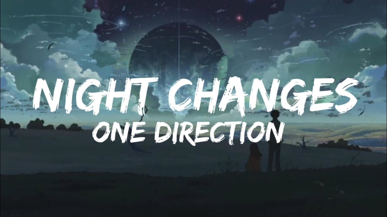One direction - Night changes - YouTube