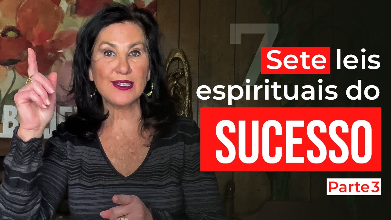 7 Leis espirituais do SUCESSO !!! Parte 3 - Deepak Chopra - YouTube