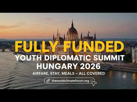Fly to Hungary for Free! Youth Diplomatic Summit 2026