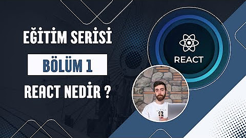 React Dersleri | Türkçe React JS Kursu - YouTube