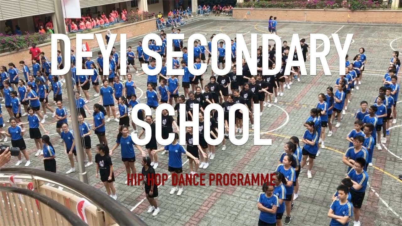 Deyi Secondary School | Hip Hop Dance Programme 2017 - YouTube