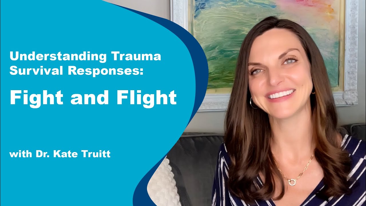 Understanding Trauma Survival Responses Fight and Flight with Dr. Kate ...