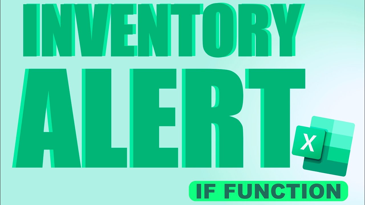 How To Set Up Inventory Alert In Excel YouTube How To Set Up Inventory Alert In Excel YouTube
