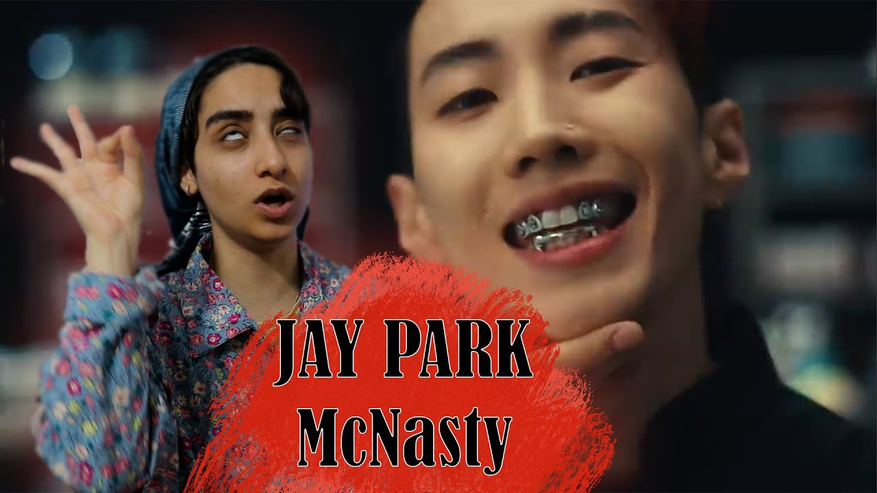 JAY PARK - McNasty reaction سلطان کی هیپ هاپ - YouTube