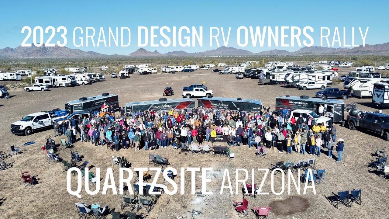 2023 Grand Design Quartzsite Rally - YouTube
