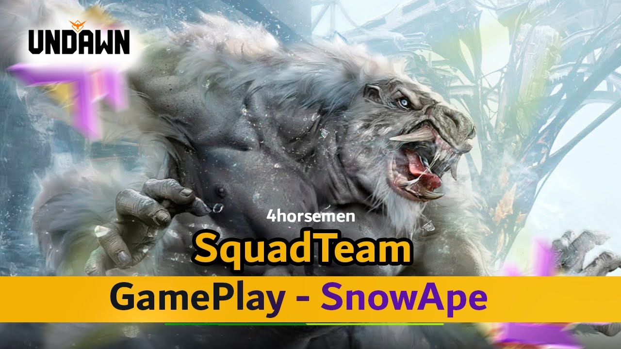 Undawn - GamePlay Squad - Snow Ape [Normal Mode] - YouTube