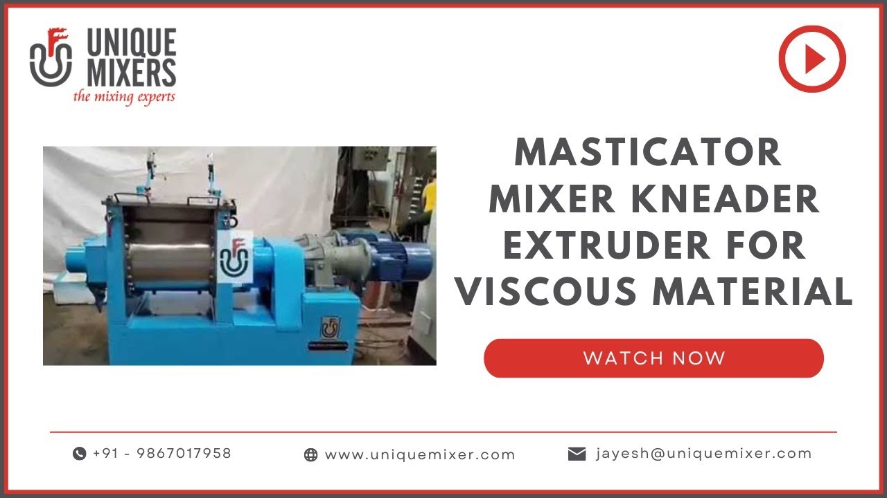 Masticator Mixer Kneader Extruder for Viscous Material Like Hot Melt ...