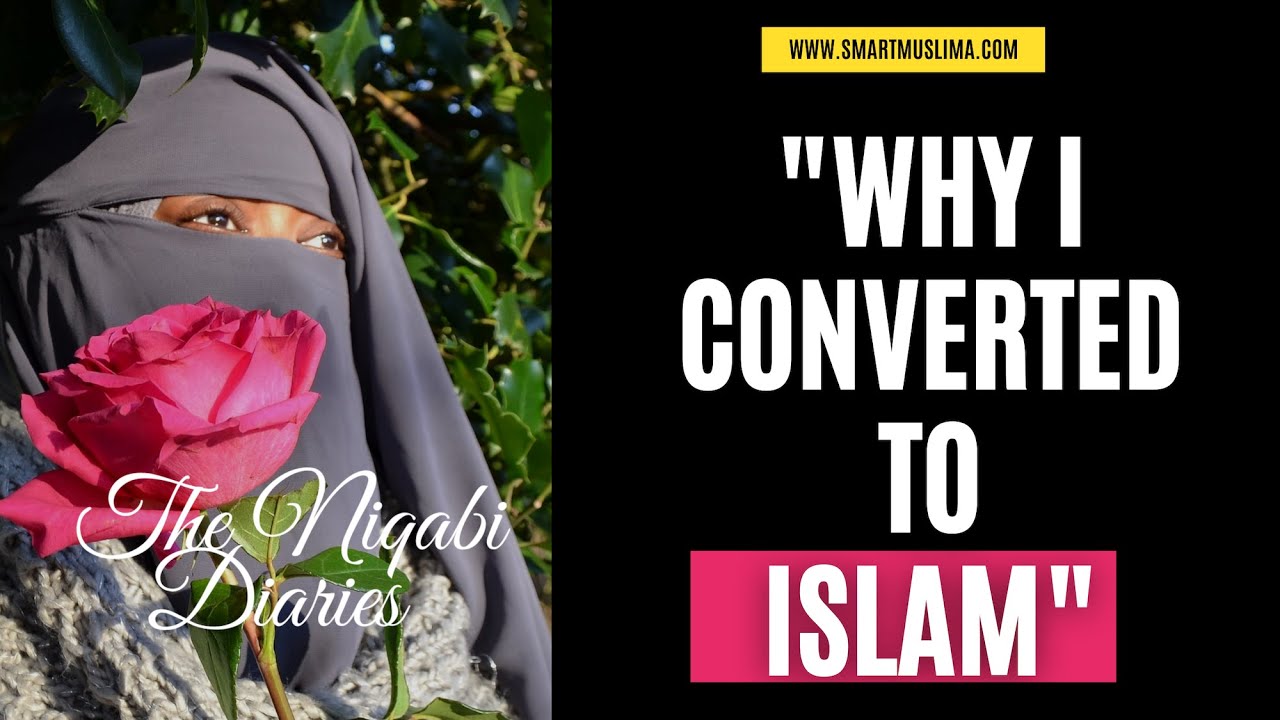 Why I Converted to Islam?, Muslim Convert Story, Muslim Revert Story ...