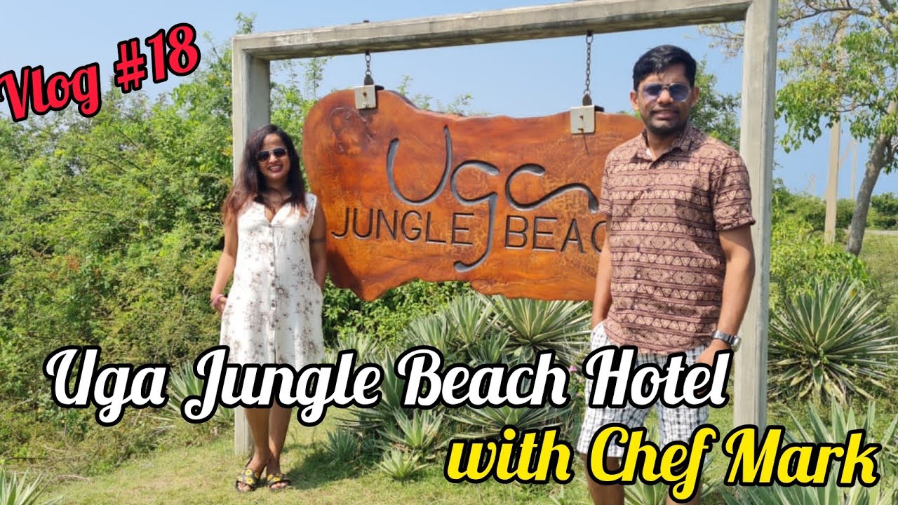 Uga Jungle Beach Trincomalee | Best Hotel Experience with Jungle & Ocean |Pregnant Travel Diary ...