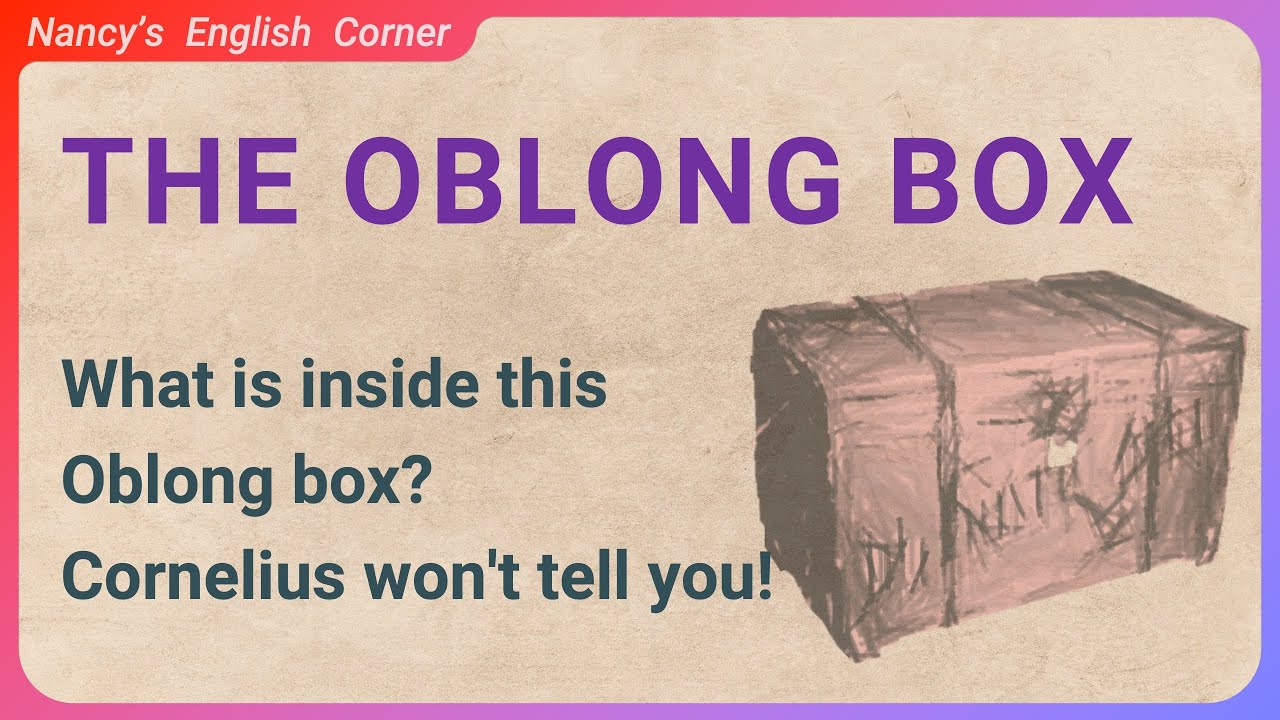 Learn English through Stories Level 2: The Oblong Box | English ...