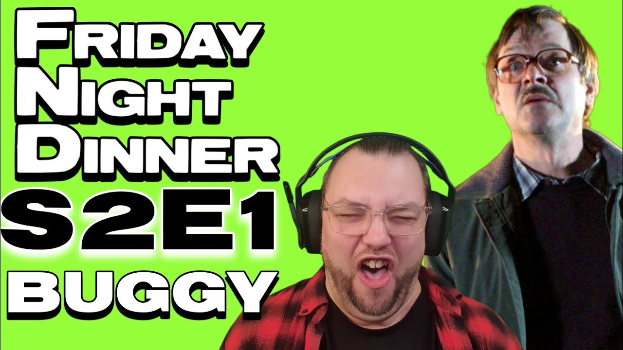 Juvenile! | Kevin Reacts to Friday Night Dinner | S2E1 | Buggy - YouTube