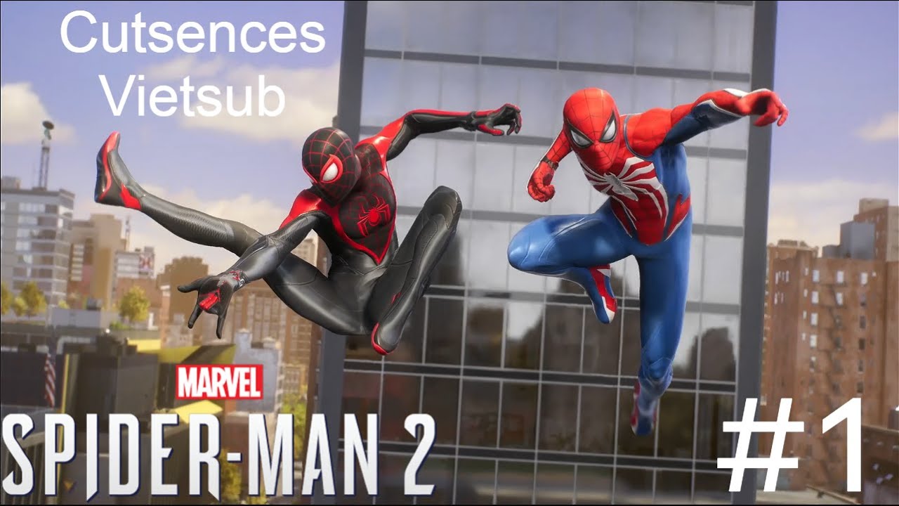 Marvel's Spider-Man 2 - Tổng hợp các cutscenes trong game có Vietsub ...