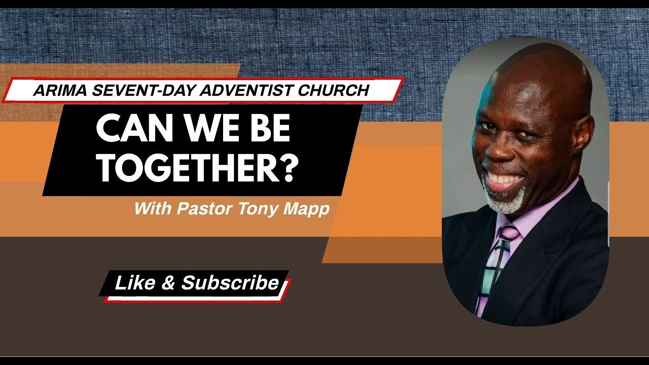 CAN WE BE TOGETHER? || with Pastor Tony Mapp - YouTube