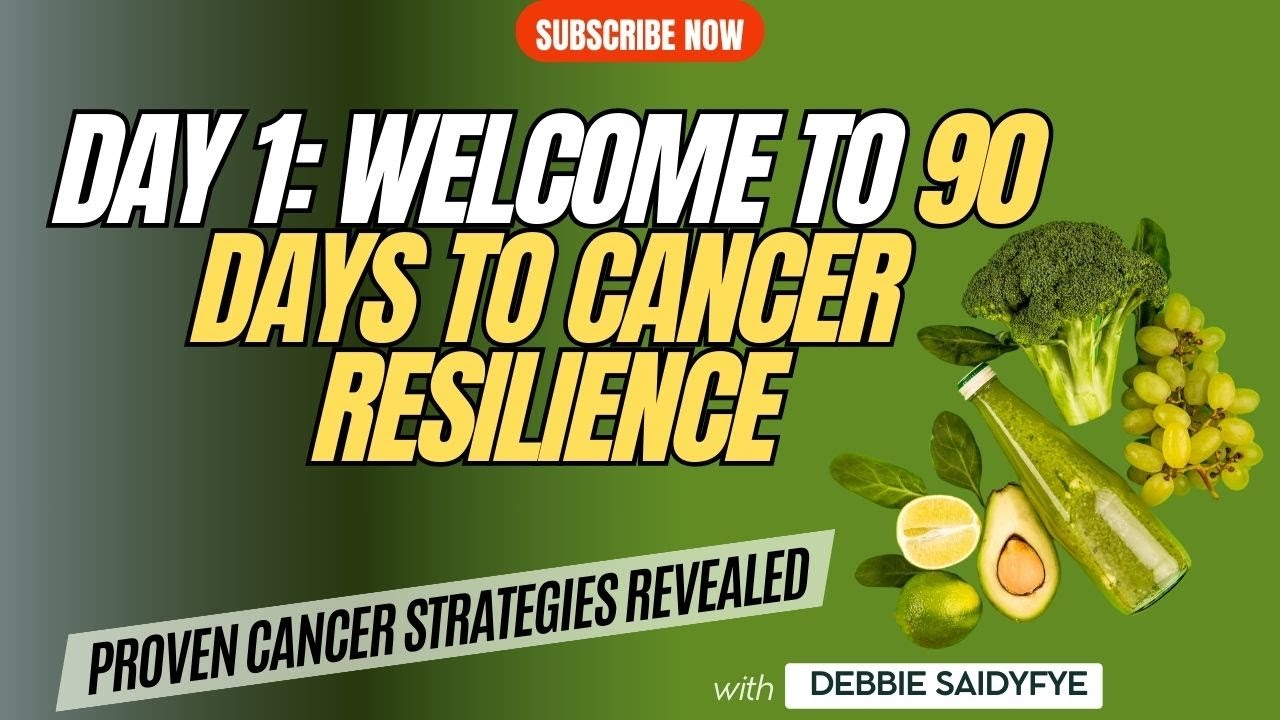 Proven Cancer Strategies Revealed: 90 days to Cancer Resilience - YouTube