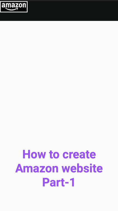 Part 1 How To Create Amazon Website 😰हाउ टू क्रिएट अमेजन वेबसाइटcoding Codinglife Css Html