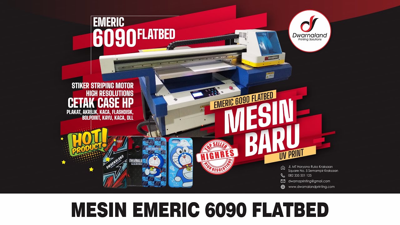 MESIN UV EMERIC 6090 FLATBED - DWARNALAND PRINTING SOLUTIONS - YouTube