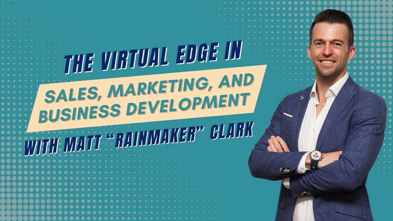 Inside the Mind of Matt Clark, Founder of The Virtual Edge | Strategies ...