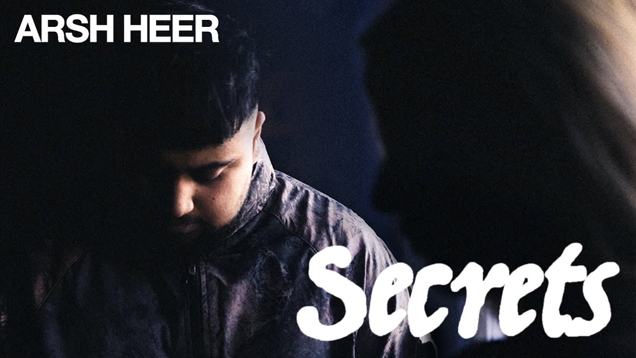Secrets - Arsh Heer - YouTube