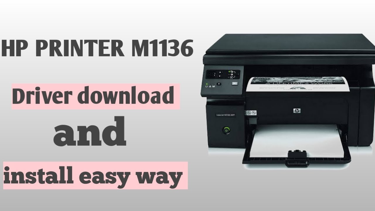 hp laserjet m1136 mfp printer driver download and install how to ...