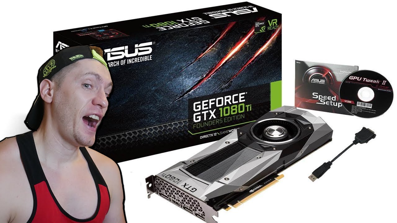 РАССПАКОВКА МОЕЙ НОВОЙ ВИДЕО КАРТЫ GTX 1080TI FE - YouTube