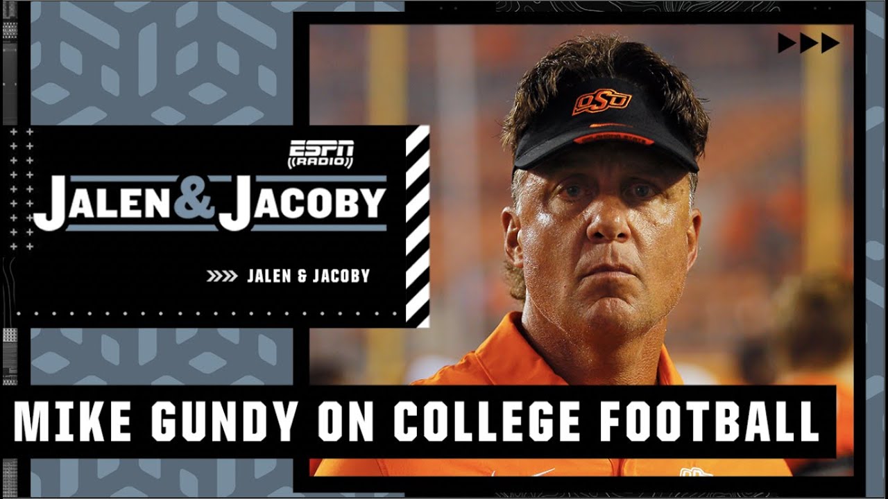 Mike Gundy joins Jalen & Jacoby to discuss Oklahoma State & the state ...