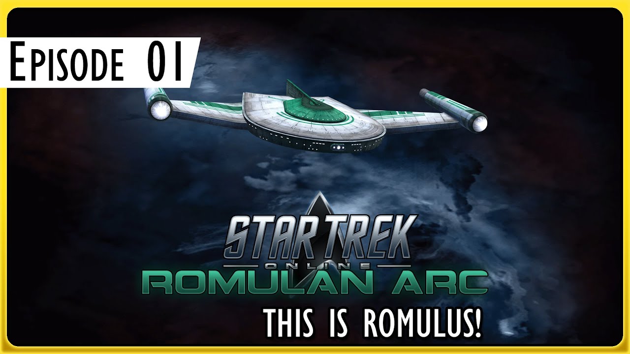 THIS IS ROMULUS! - Star Trek Online: Romulan Arc Ep. 1 - YouTube