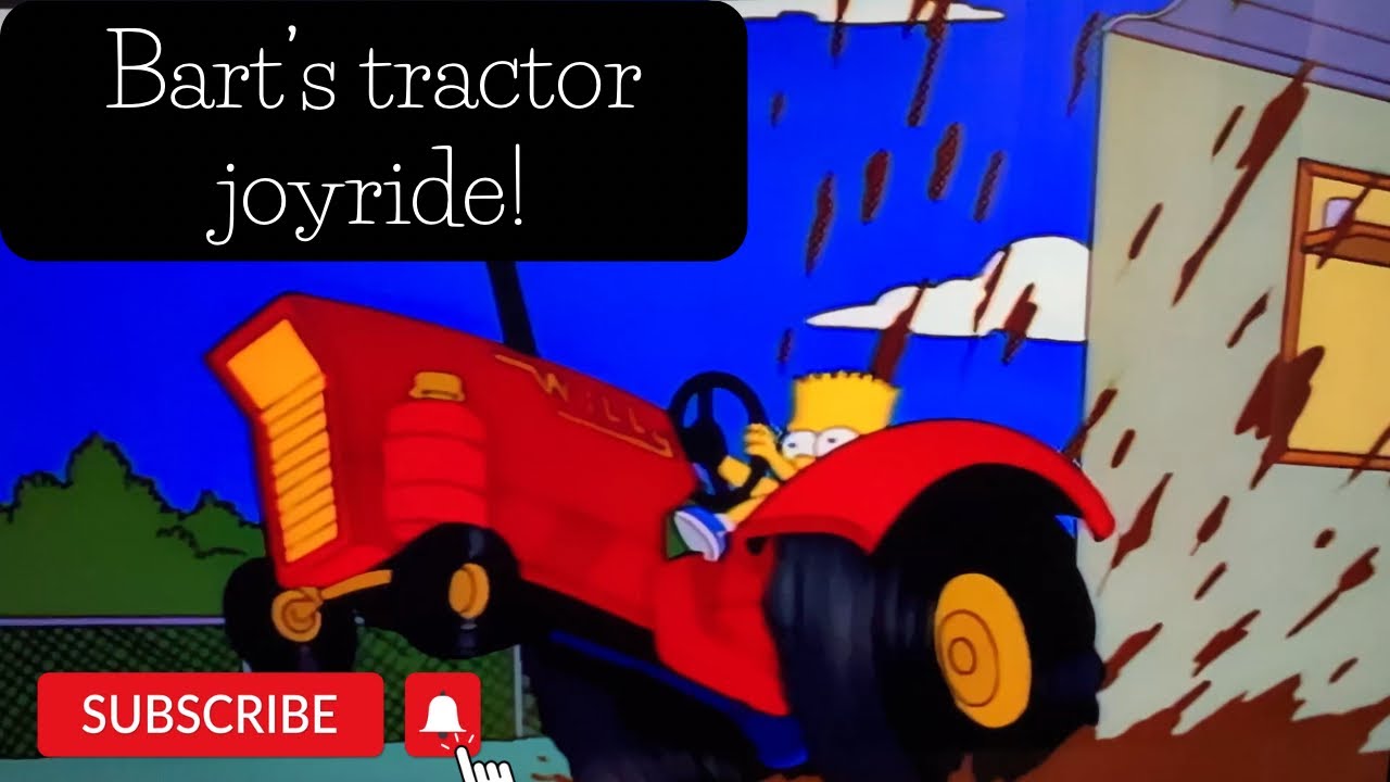The Simpsons Bart’s tractor joyride - YouTube
