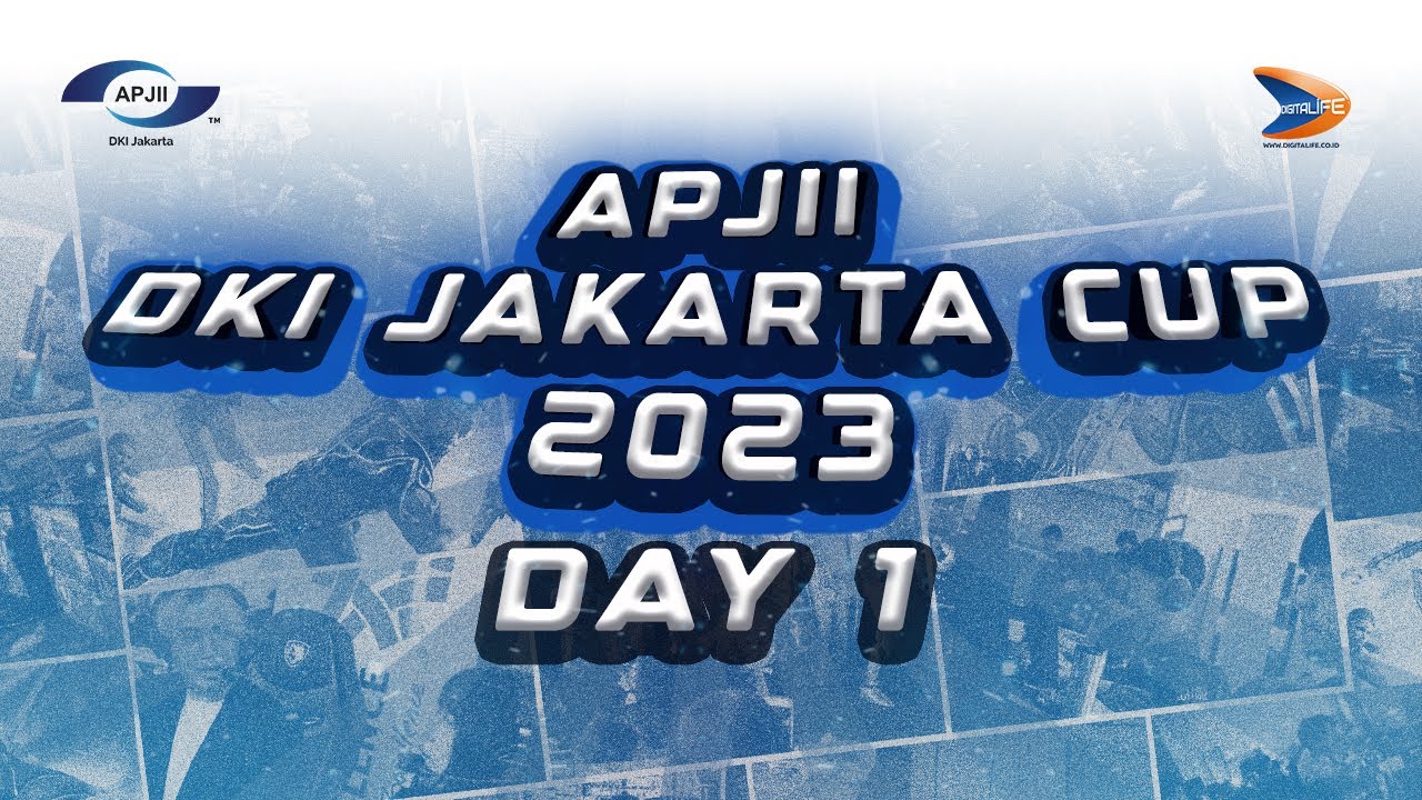 APJII DKI JAKARTA CUP 2023 - DAY 1 - YouTube