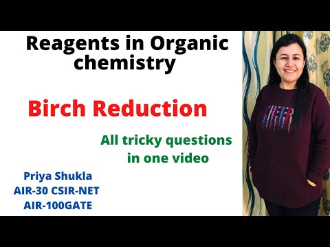 Birch Reduction|tricky questions |Reagents chemistry for CSIR-NET ...