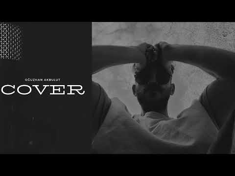 Oğuzhan Akbulut Yoluma Taş Koydular ( Kubilay Karça Cover )