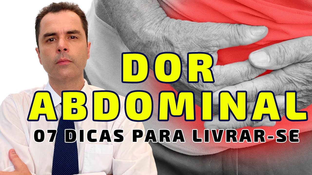 Dor Abdominal! 07 Dicas para curar. Dr. Fernando Lemos - Planeta ...