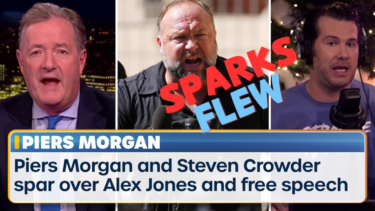 PIERS Morgan & STEVEN Crowder Went HEAd 2 HEAD OVER ALEX JONES..FREEDOM ...