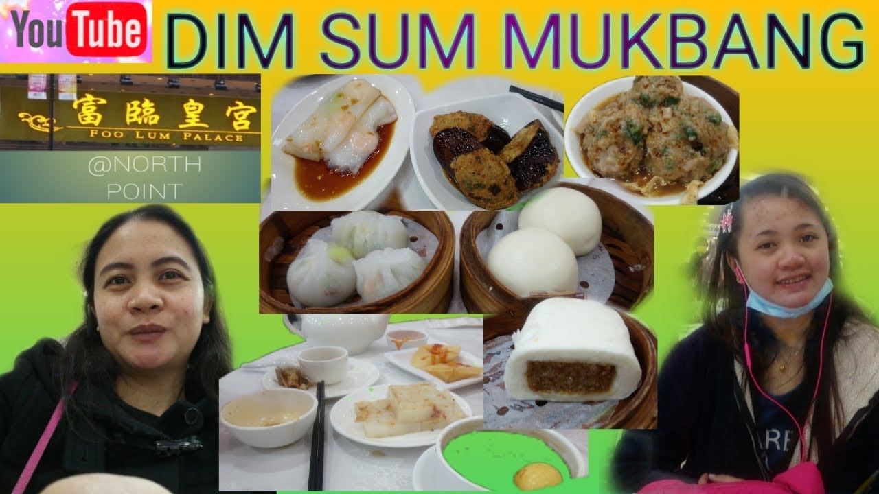 DIM SUM MUKBANG AT FOO LUM PALACE NORTH POINT] Jo We Jacob Vlogs ️ ...