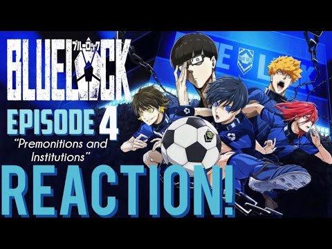 “COUNTERATTACK”⚽️BlueLock SE 1 | Episode 4 - “Premonitions and Institutions” | Reaction🔥