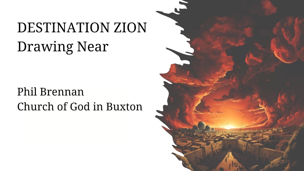 Destination Zion: Drawing Near - Phil Brennan - YouTube