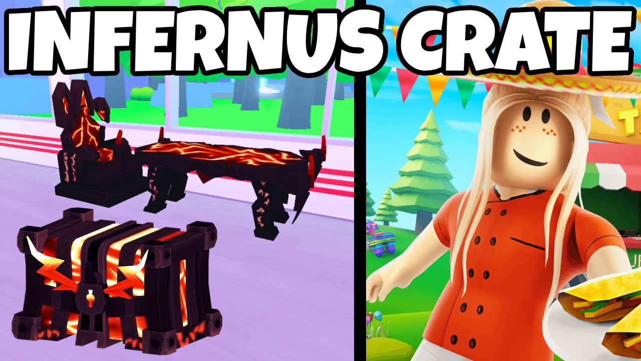 NEW INFERNUS CRATE and Taco Truck UPDATE in Roblox My Restaurant - YouTube