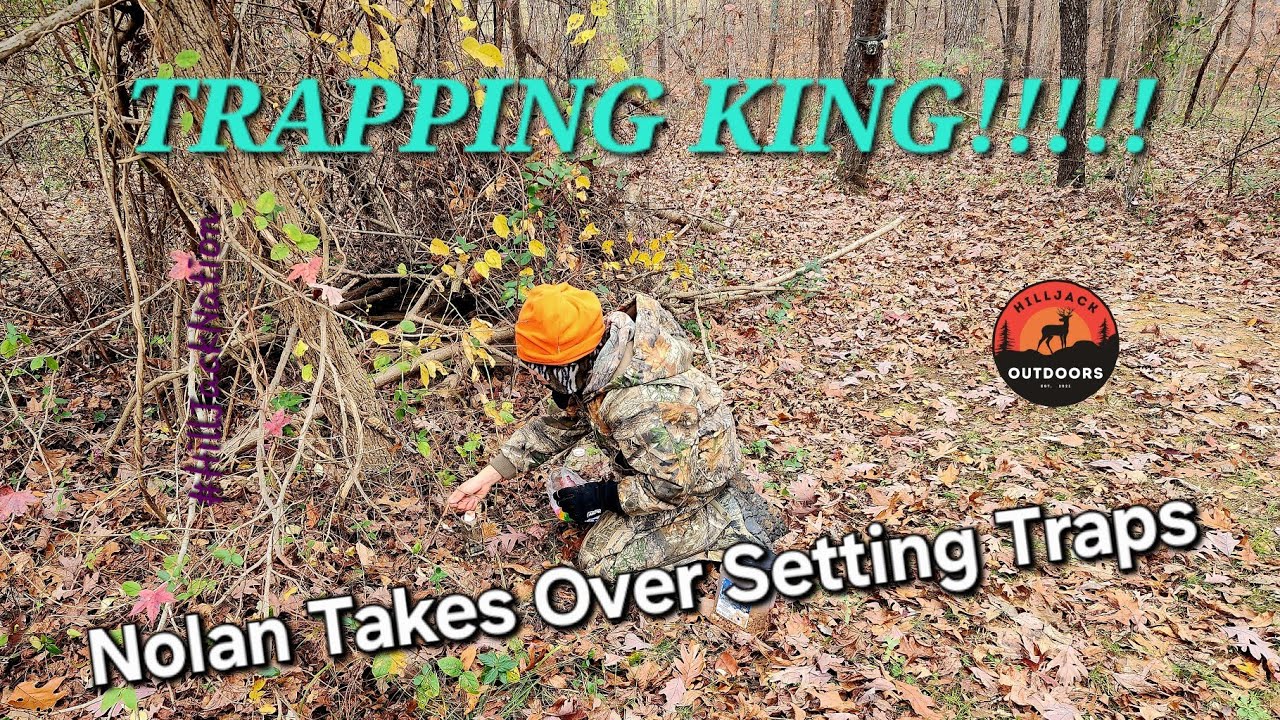 TRAPPING KING: Nolan Takes Over Setting Traps - YouTube
