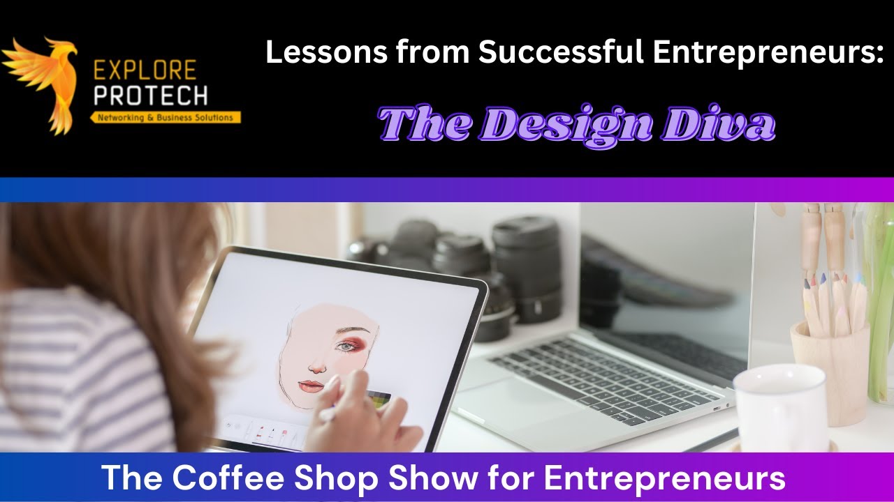 Lessons from successful entrepreneurs: The Design Diva - YouTube