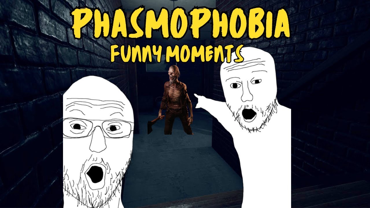 Phasmophobia Funny Moments - YouTube